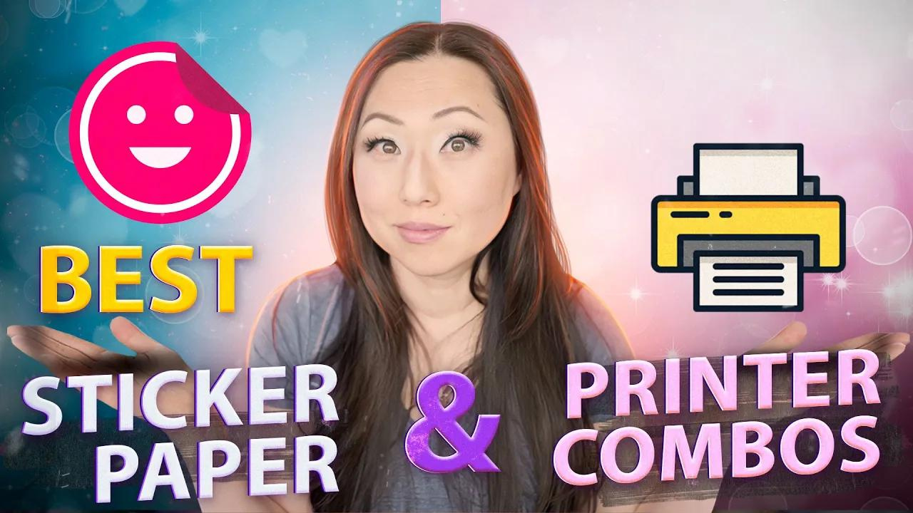 Best Sticker Paper and Printer Combo: A Comprehensive Guide